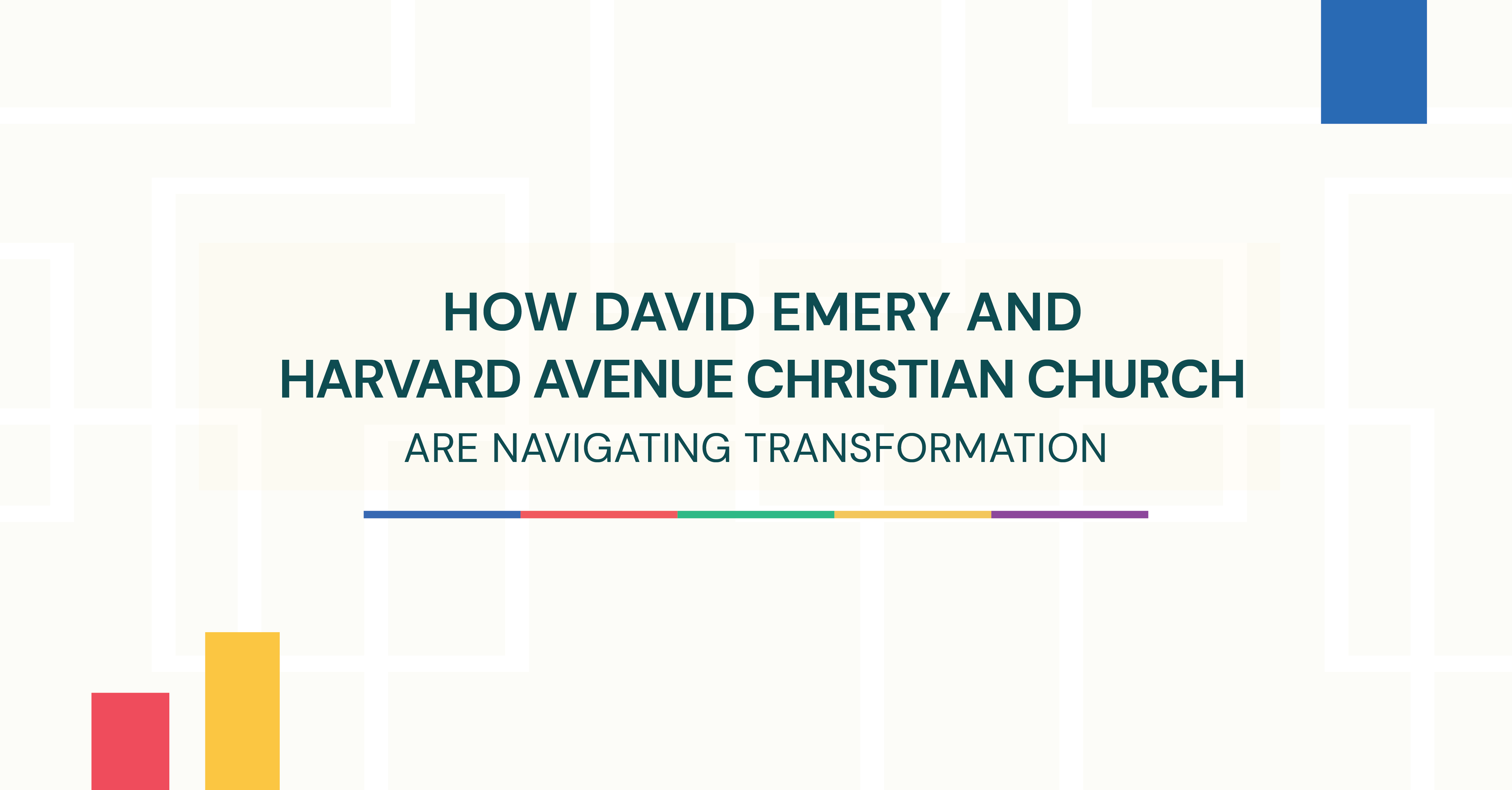 How David Emery and Harvard Avenue Christian Church Are Navigating ...