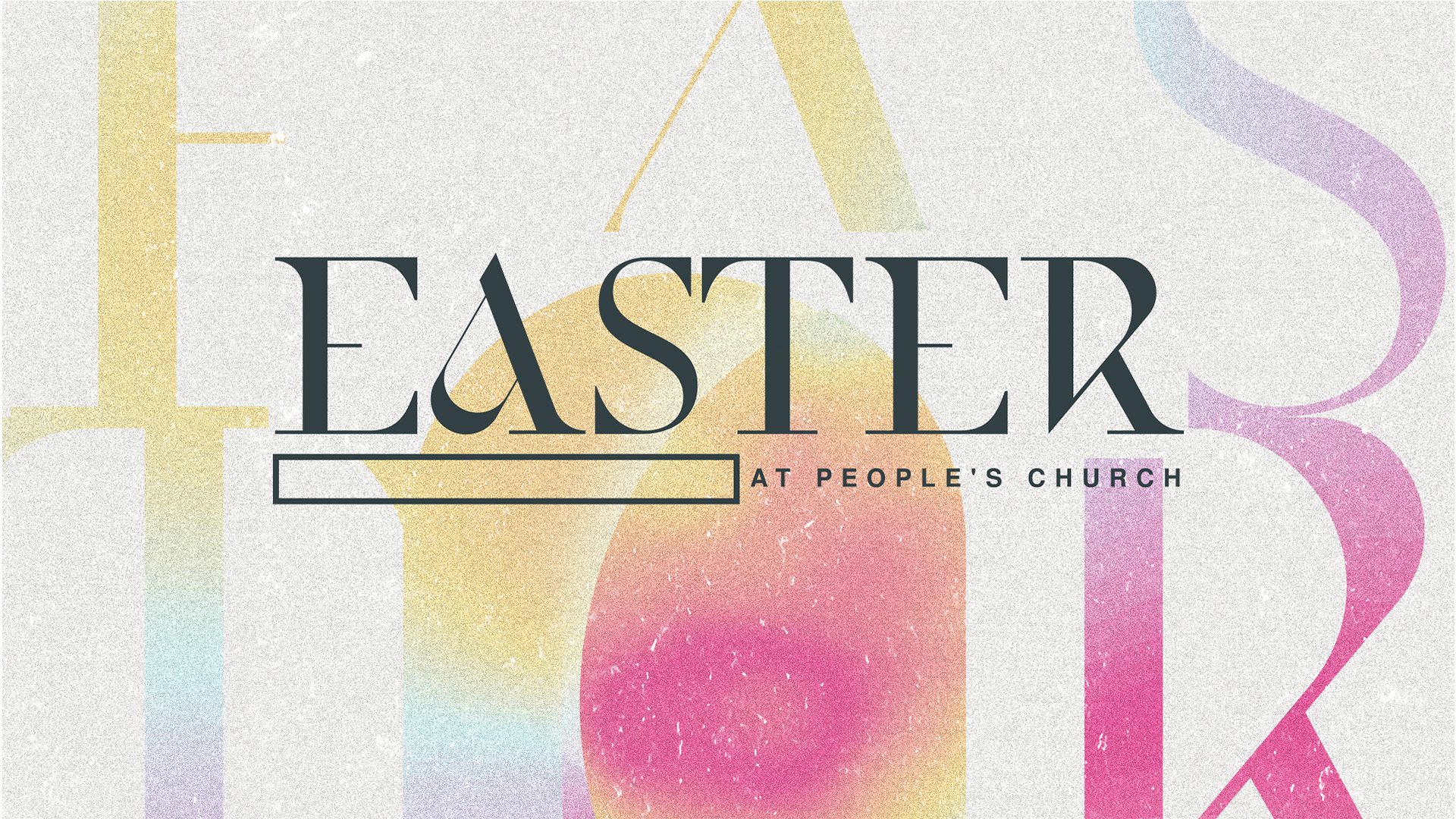 People’s Church—Easter Campaign - ArtSpeak Creative - ArtSpeak Creative